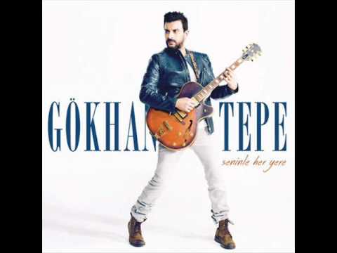 Gökhan Tepe   Günahın Bende