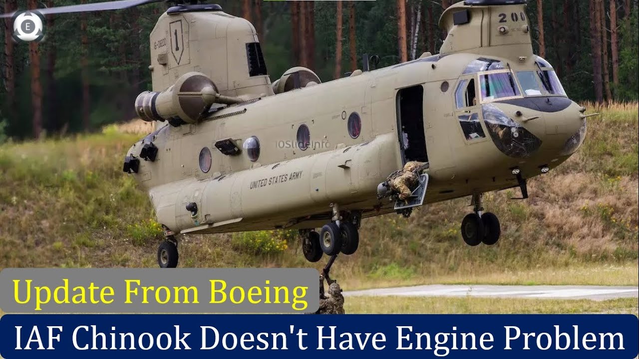 Boeing Update - IAF Chinook Doesn't Have Engine Problem - YouTube