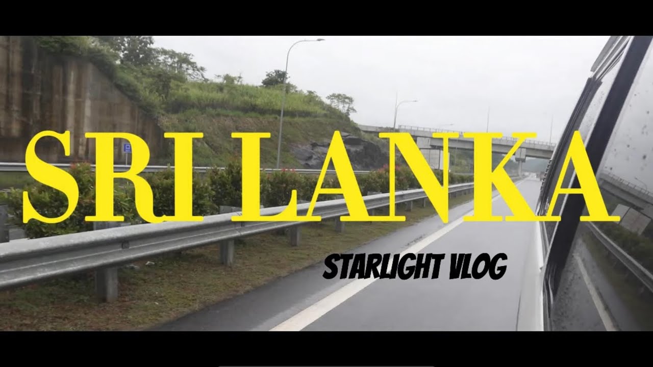 SRI LANKA VLOG - YouTube