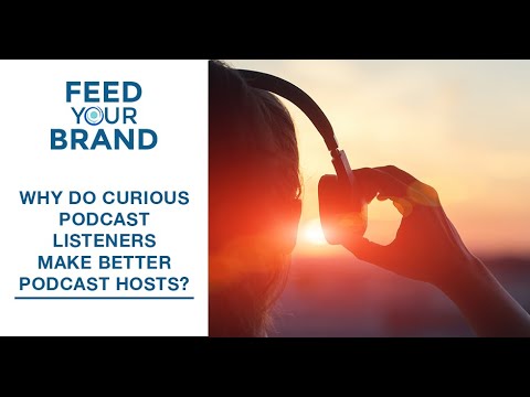 Why Do Curious Podcast Listeners Make Better Podcasts Hosts - YouTube