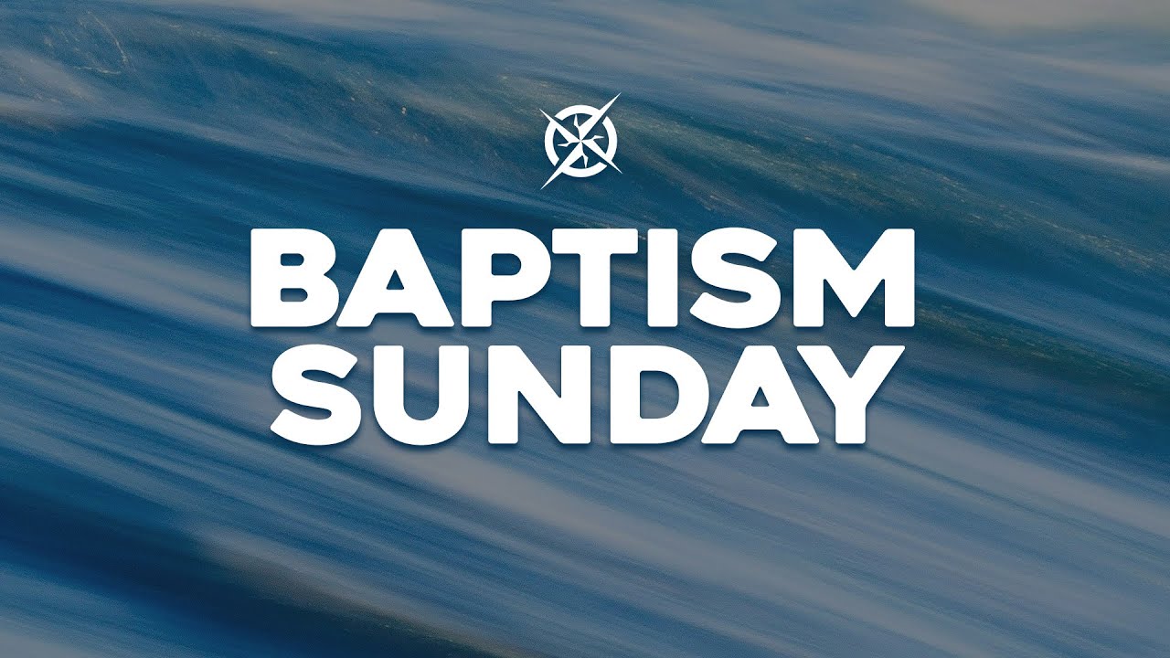 Baptism Sunday - 9am - YouTube