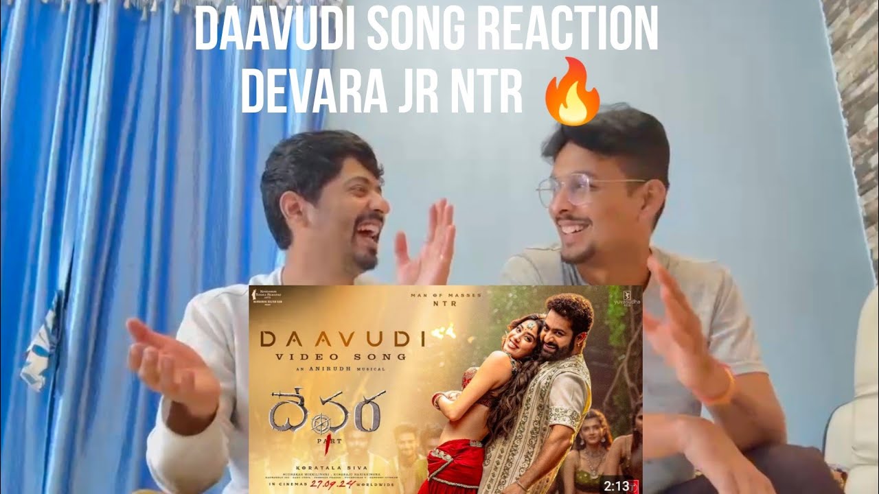 Daavudi Song | JR NTR | Janhvi Kapoor | Reaction | Devara - YouTube