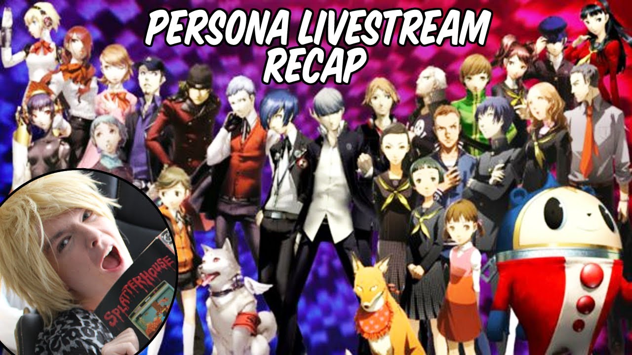 Persona Livestream Recap - YouTube