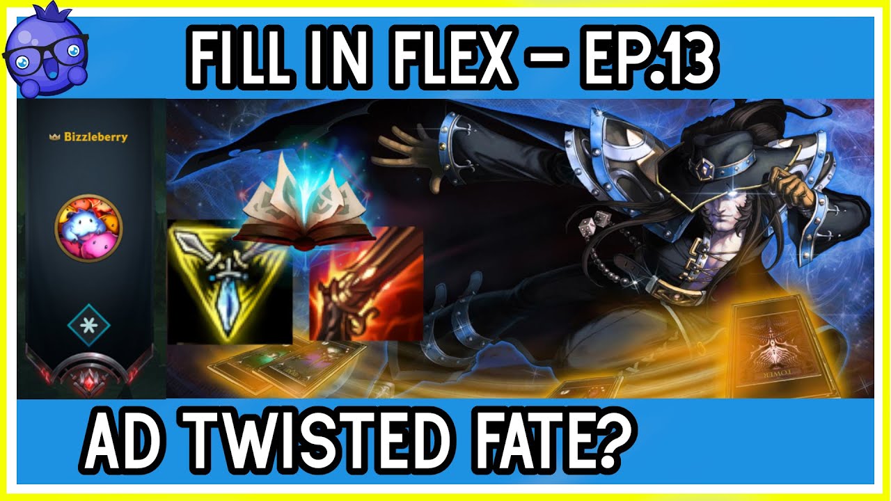 Fill in Flex ep.13 - AD TF in MID? Sure! - Twisted Fate League of ...