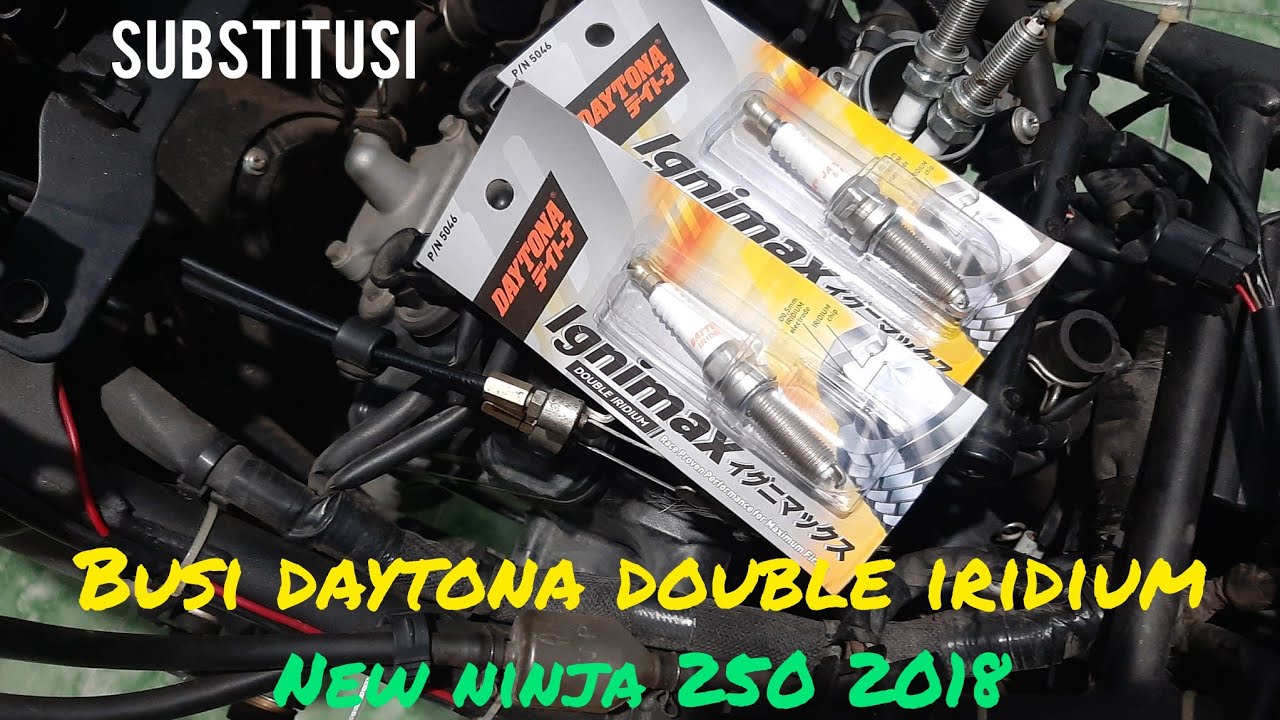 Substitusi busi new ninja 250 2018 ‼️ Daytona double iridium ‼️ #137 ...