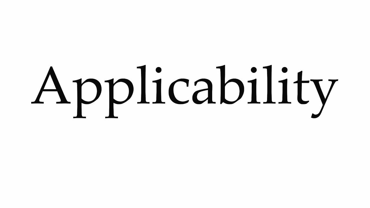 How to Pronounce Applicability - YouTube