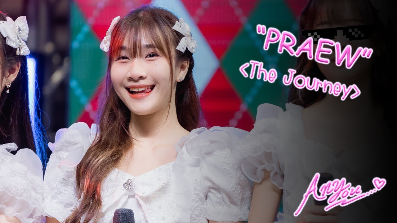 [Fancam] The Glass Girls Praew - The Journey @The Idol Real Live ...