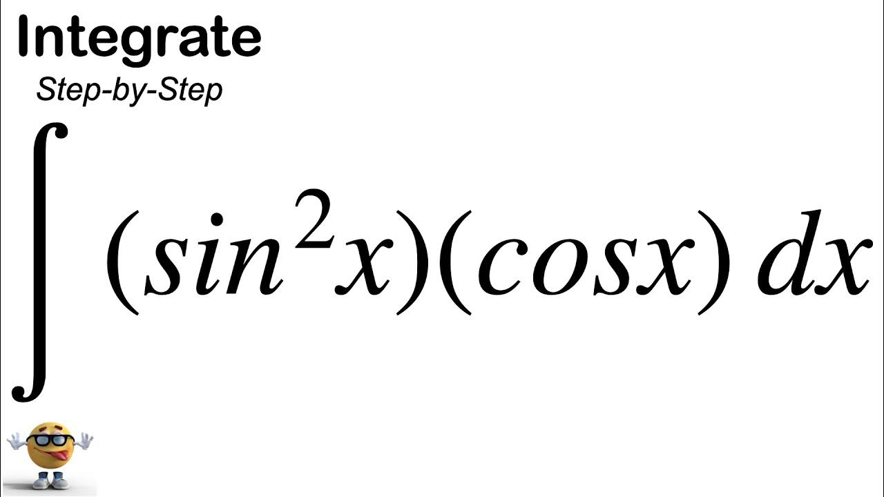 Integral of (sinx)^2(cosx) 💪 - YouTube