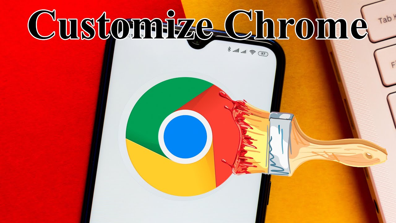 Customize Chrome. Google Chrome edit. SOHAG 24*7 - YouTube