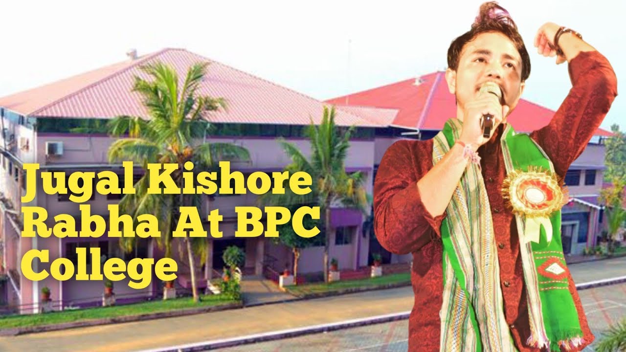 Jugal Kishore Rabha ||Sa Re Ga Ma Pa | BPC College | Nagarbera - YouTube