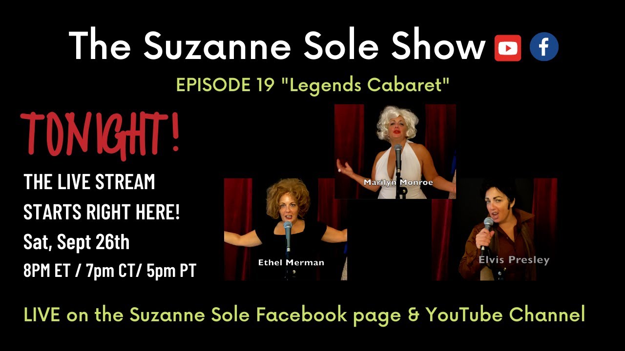 The Suzanne Sole Show EP19 "Legends Cabaret" - YouTube