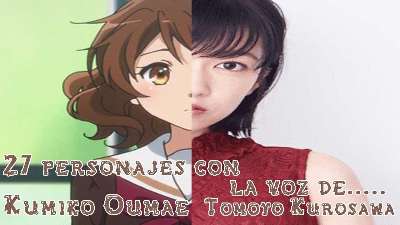 27 personajes con la voz de.....Tomoyo Kurosawa/黒沢 ともよ (Kumiko Oumae) | Quiere el pecho de moe ...