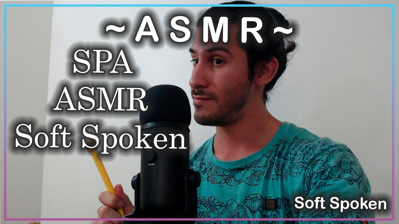 Soft Spoken ASMR - Spa ASMR - Soft Spoken ESPAÑOL - YouTube