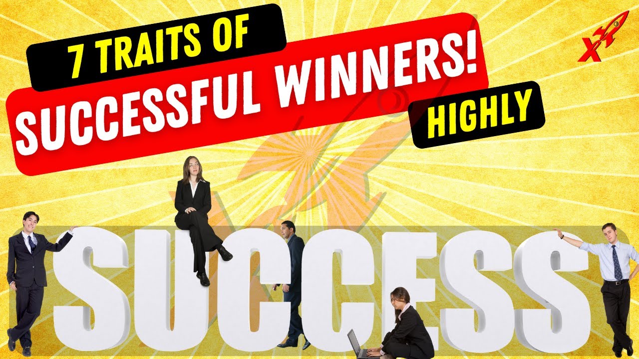 🚀🚀 7 Traits Of Highly Successful Winners - YouTube