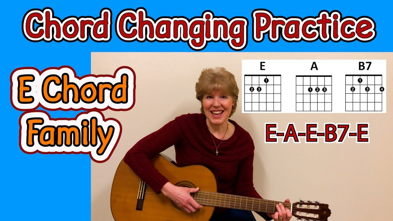 E Chord Family Chord Changes (E-A-B7) - YouTube