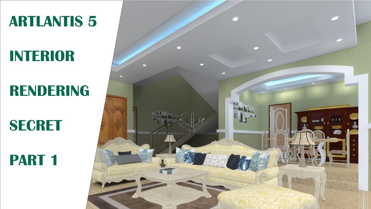 INTERIOR RENDERING WITH ARTLANTIS 5 part 1 - YouTube