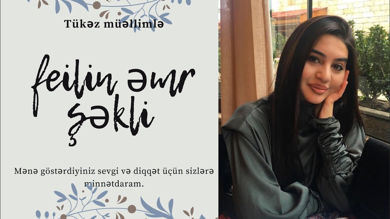 Feilin şəkilləri. Feilin əmr şəkli - YouTube