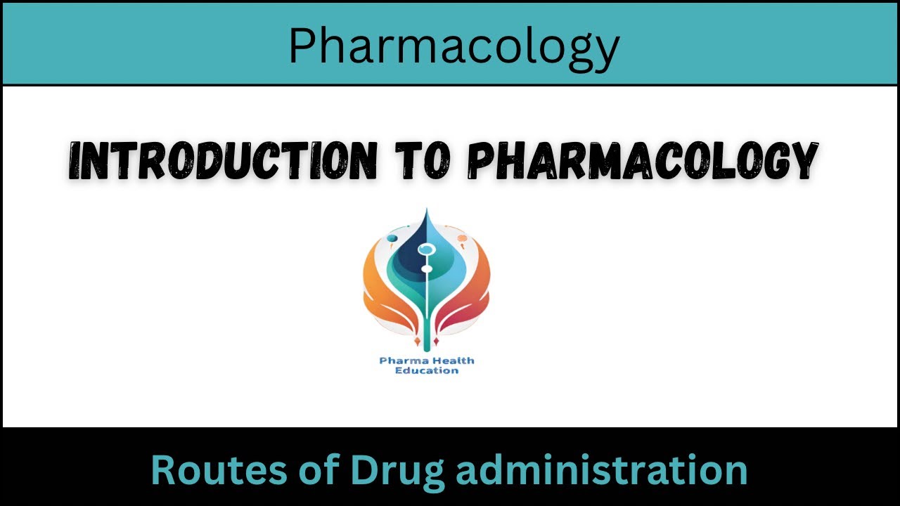 Introduction to pharmacology || Routes of drug administration - YouTube