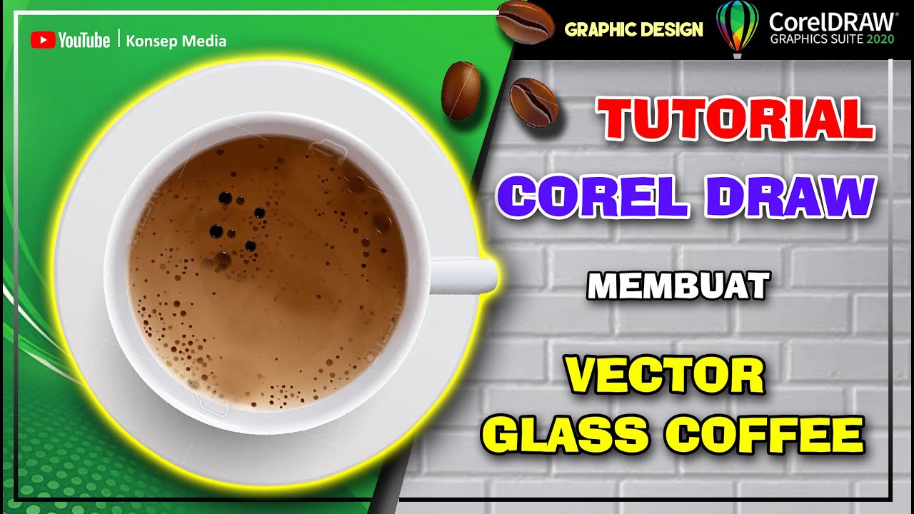 Tutorial Corel Draw - Membuat Vector Coffee - YouTube