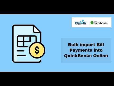 How to Bulk Import Bill Payments into QuickBooks Online using SaasAnt ...