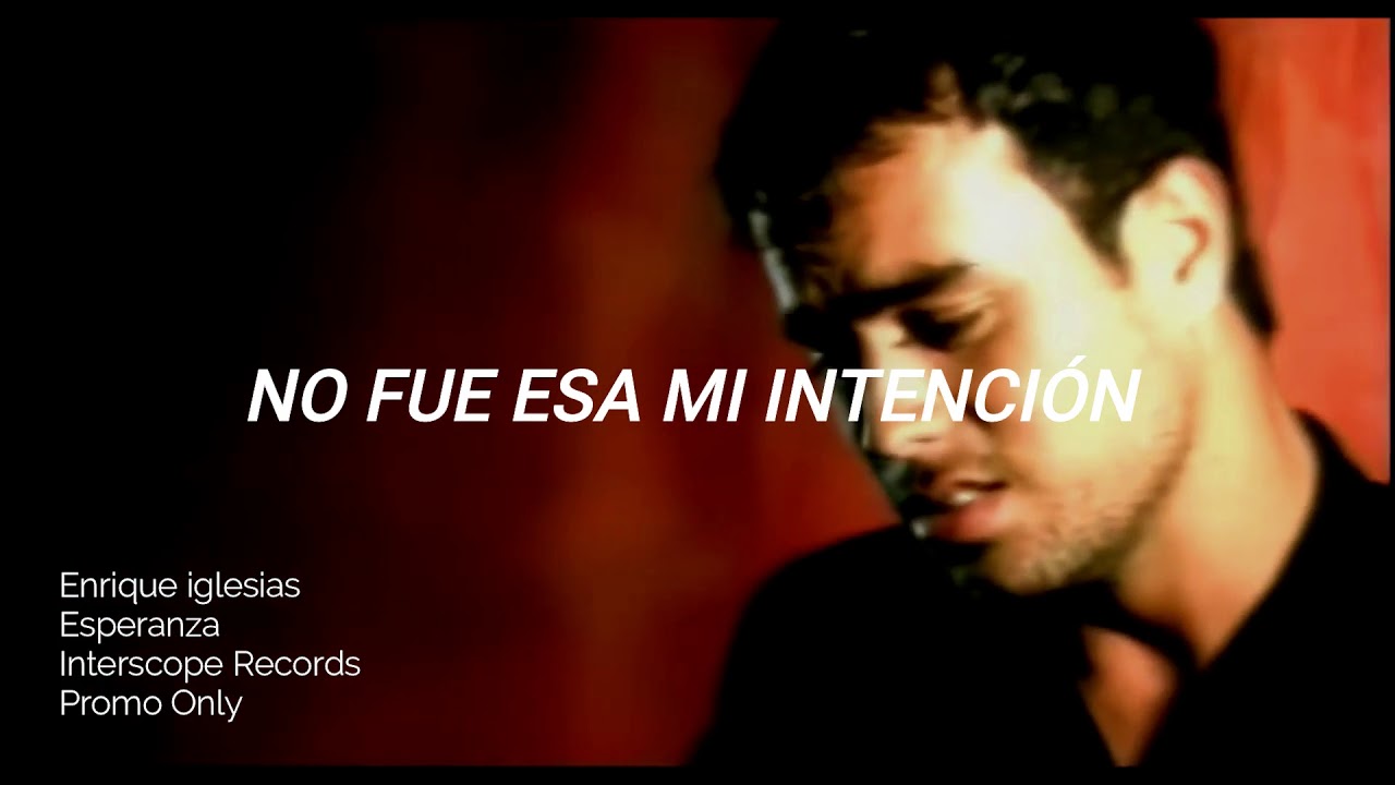 Enrique Iglesias-Esperanza Lyrics - YouTube