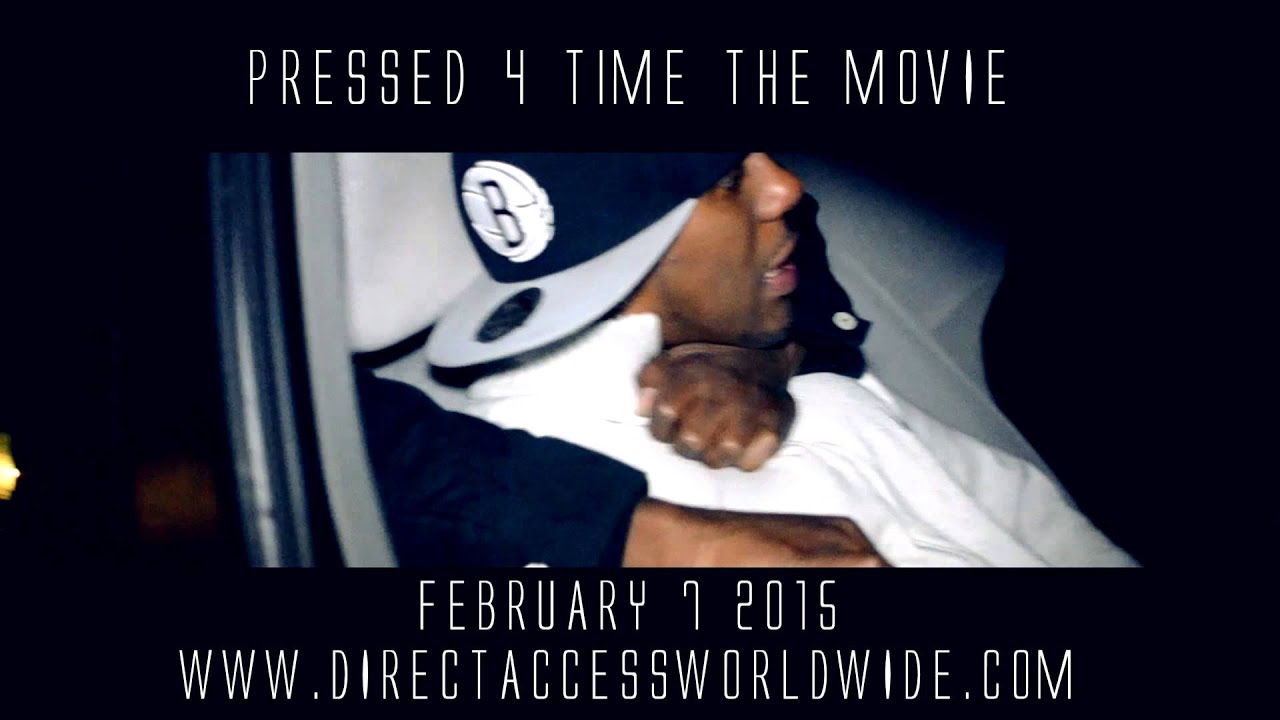 Pressed 4 Time The Movie (Official Trailers) - YouTube
