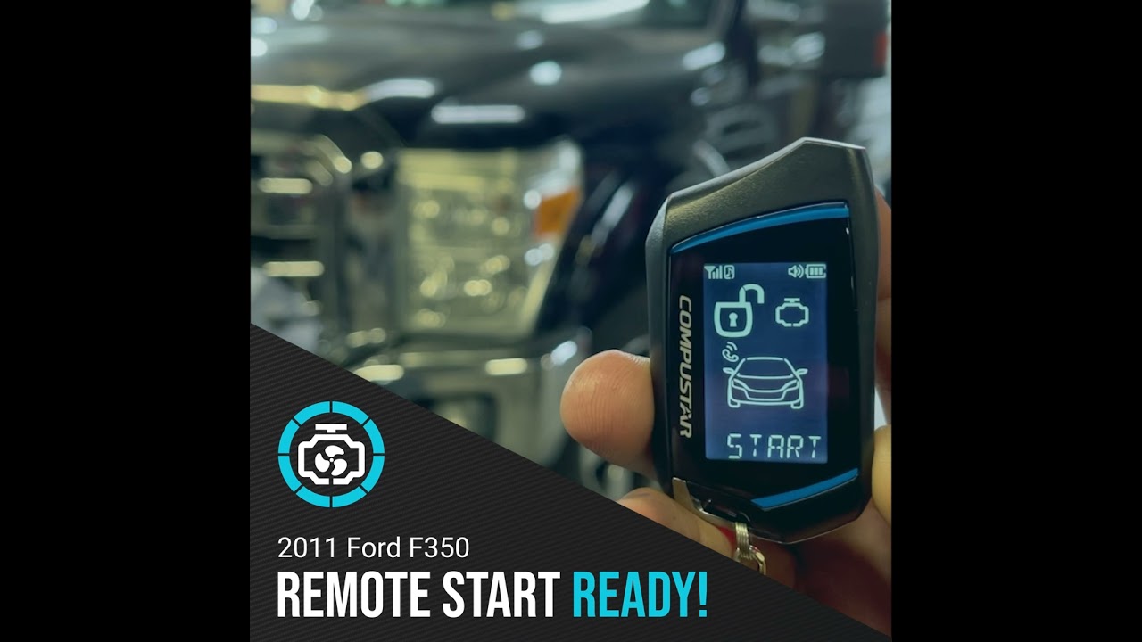 Compustar T9 Remote Start on 2011 Ford F350 - YouTube