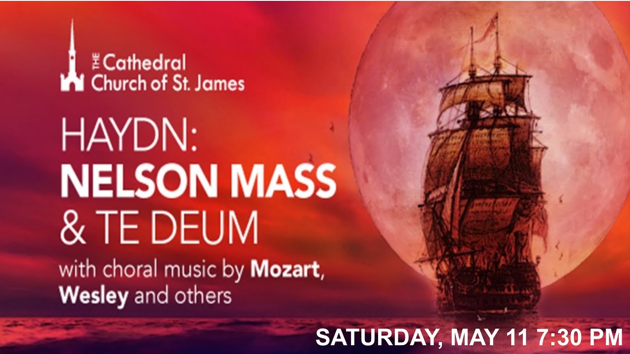 HAYDN: NELSON MASS & TE DEUM with Choral Music by Mozart, Wesley and ...