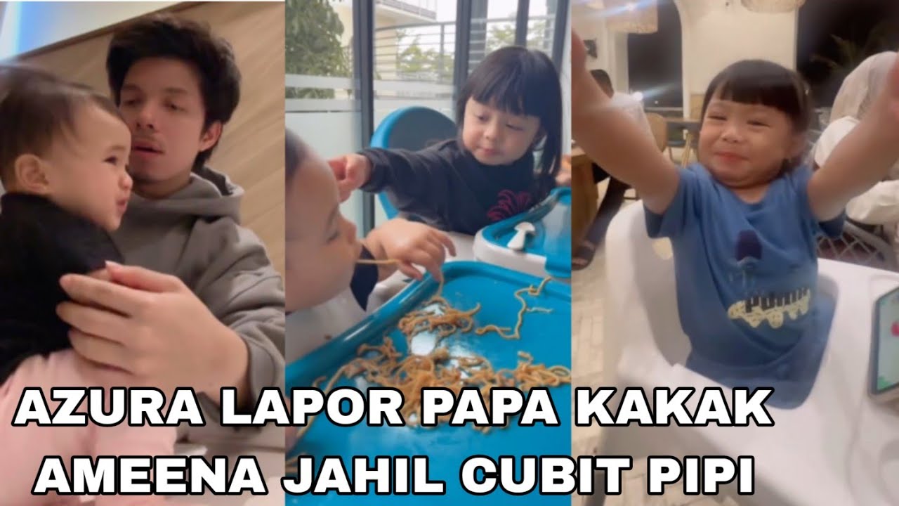 LUCUNYA AZURA LAPOR PAPA ATTA KAKAK AMEENA JAHIL CUBITIN PIPI - YouTube