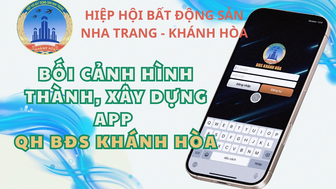 #qhbdskhanhhoa Bối cảnh ra đời và Hướng dẫn Sử dụng App QH BĐS Khánh ...