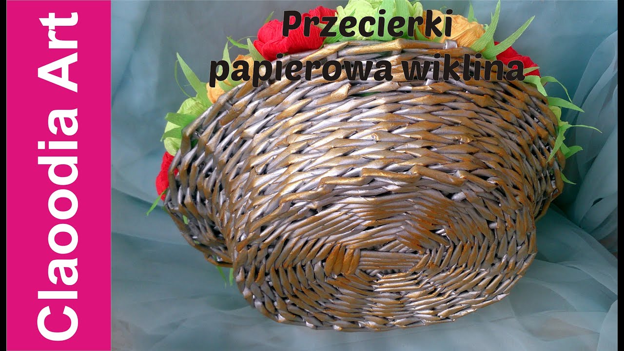 Przecierki, przetarcia - papierowa wiklina - YouTube
