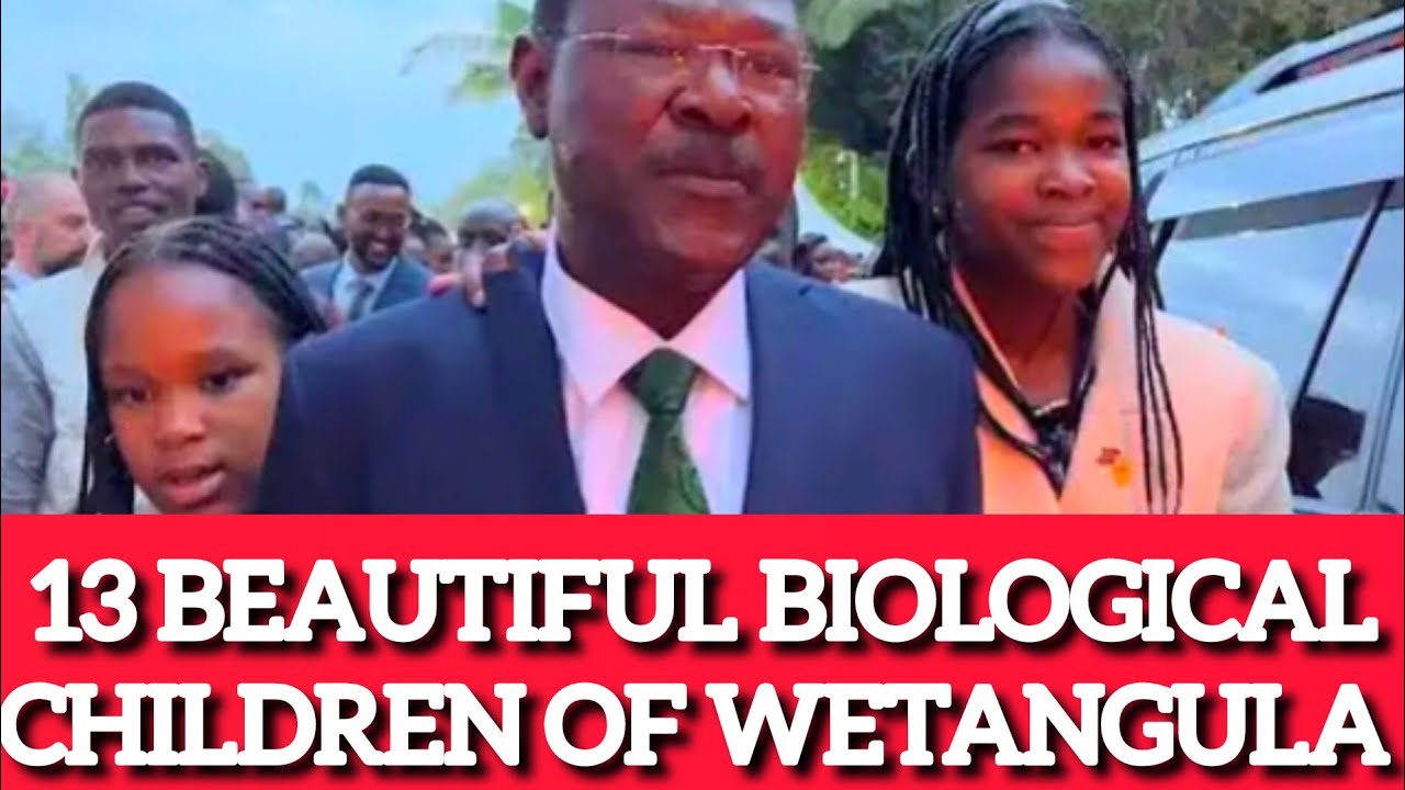 WETANGULA SHOCKS KENYA AFTER SIRING 13 BIOLOGICAL Children DISCOVER ...