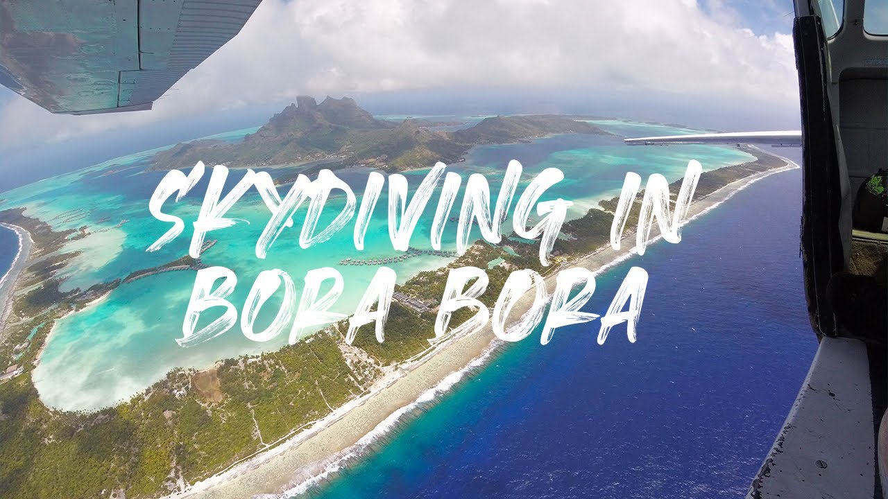 Skydiving SENSACIONAL em Bora Bora - YouTube