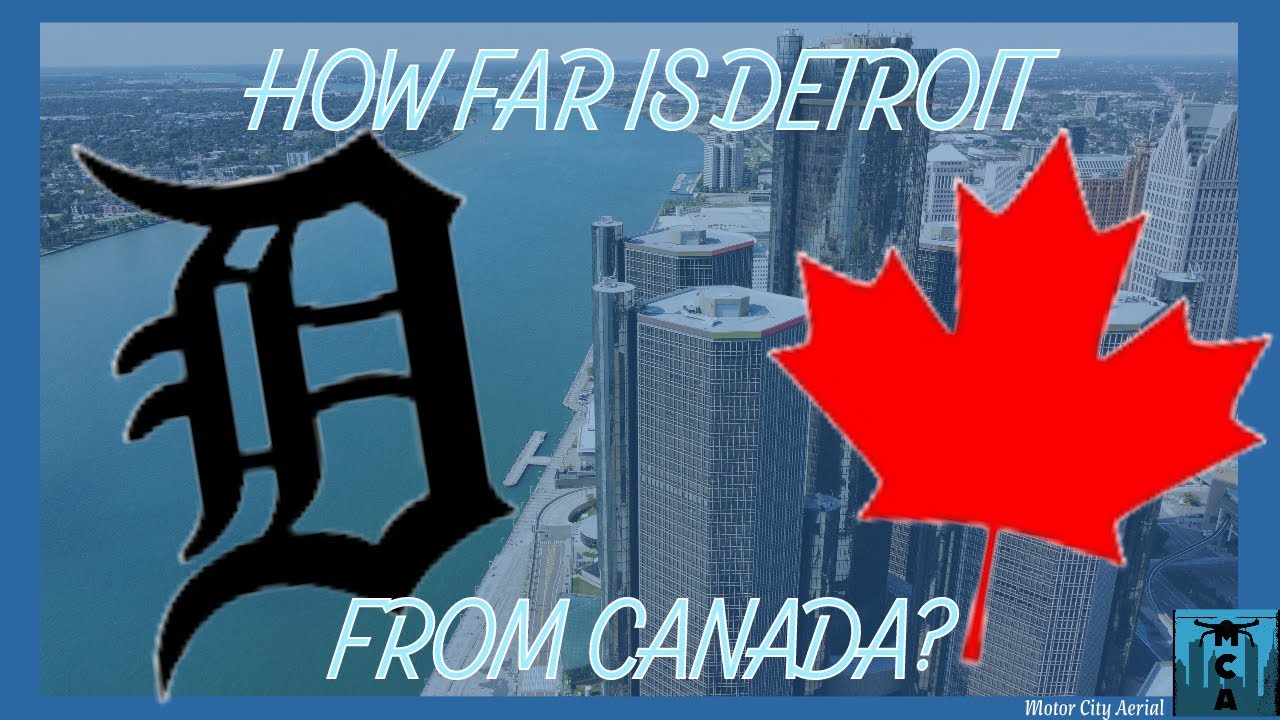 How far is Detroit from Canada? Aerial Drone View. - YouTube