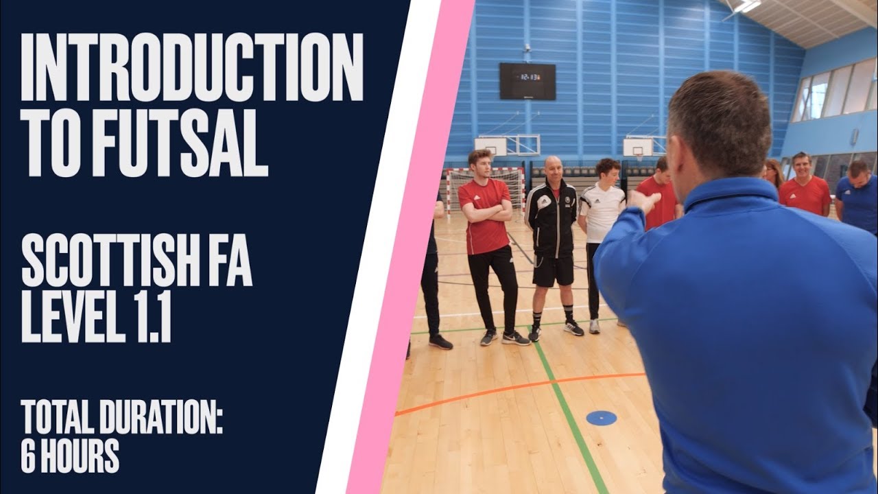 Introduction to Futsal - Futsal Pathway - Scottish FA - YouTube