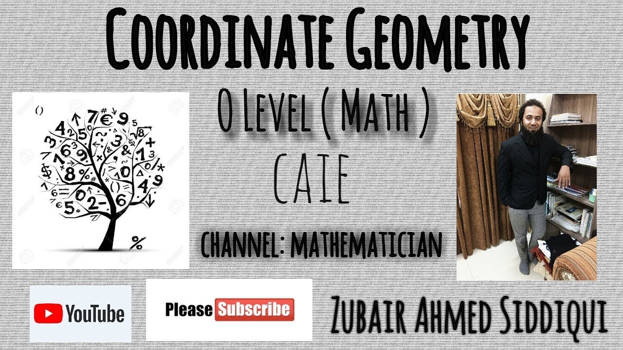 Math 4024 | Coordinate Geometry | Part 1 | O Level | Syllabus D | Paper ...