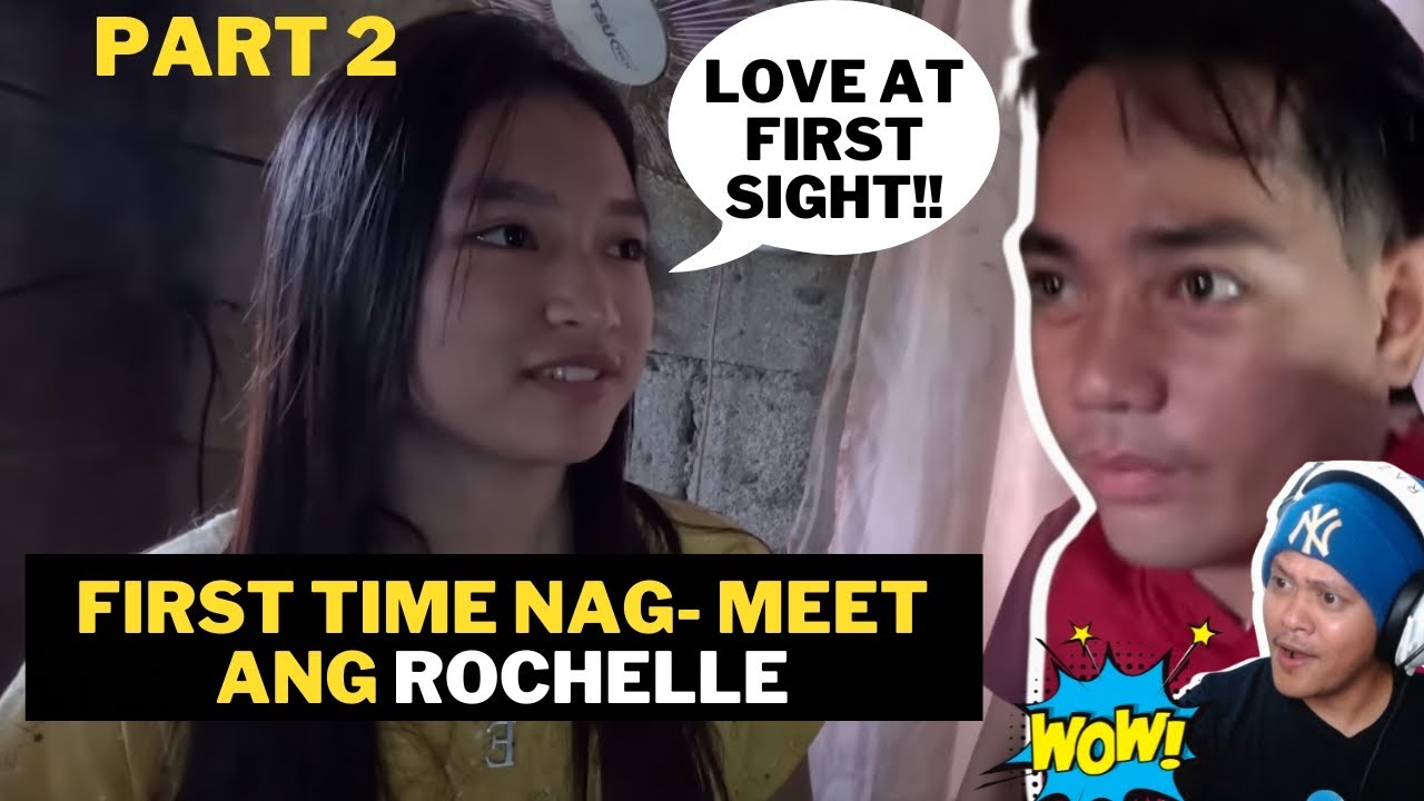 ROCHELLE- ANG FIRST TIME NA NAGMEET SILA REYCHELLE AT ROEL | PART 2 - YouTube