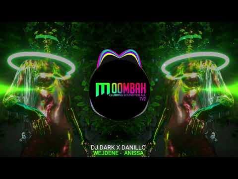 Wejdene - Anissa (DJ DARK x DA NILLO)
