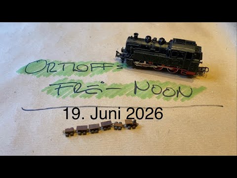 Ortloff’s Frei-Noon - 19. Juni 2026