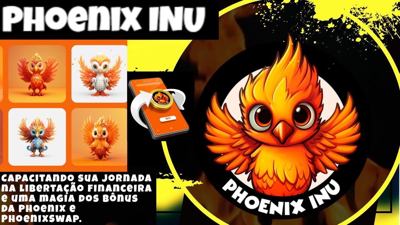 💎【 phoenix-inu 】 OPORTUNIDADE! esse vai ser TOP O NFT MAIS FOFINHO ESTÁ AQUI! 🔥 Phoenix Inu 🔥 ...