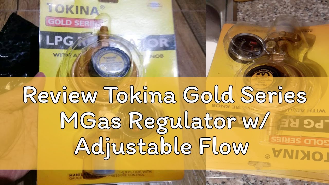 Review Tokina Gold Series MGas Regulator w/ Adjustable Flow Control ...