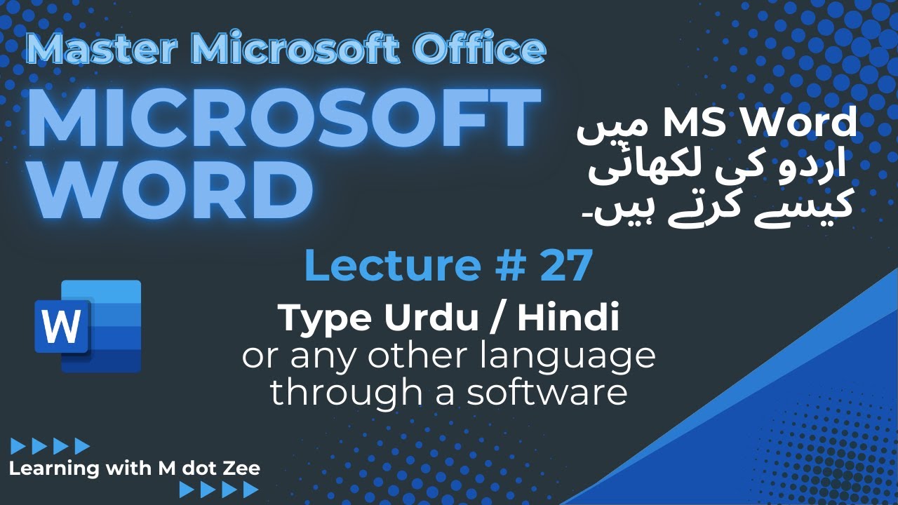 How to do Urdu Typing in MS Word | Microsoft Word Tutorial | LECTURE ...
