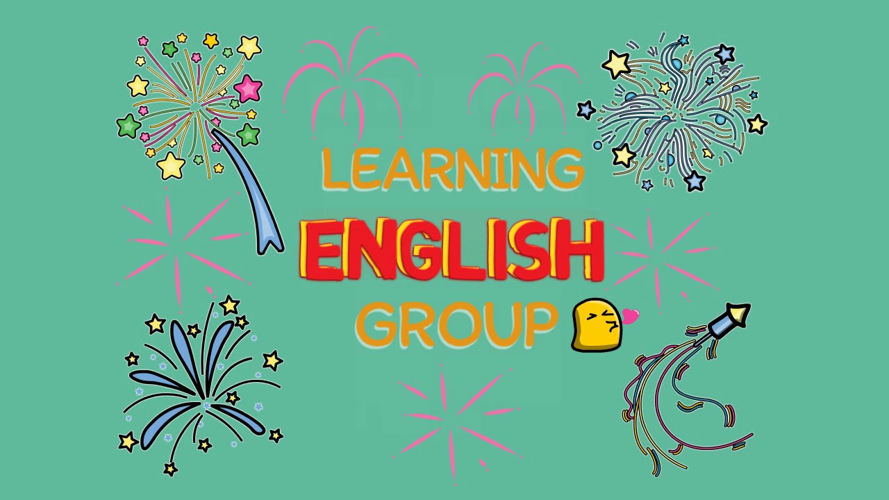 LEARNING ENGLISH GROUP :)) - YouTube