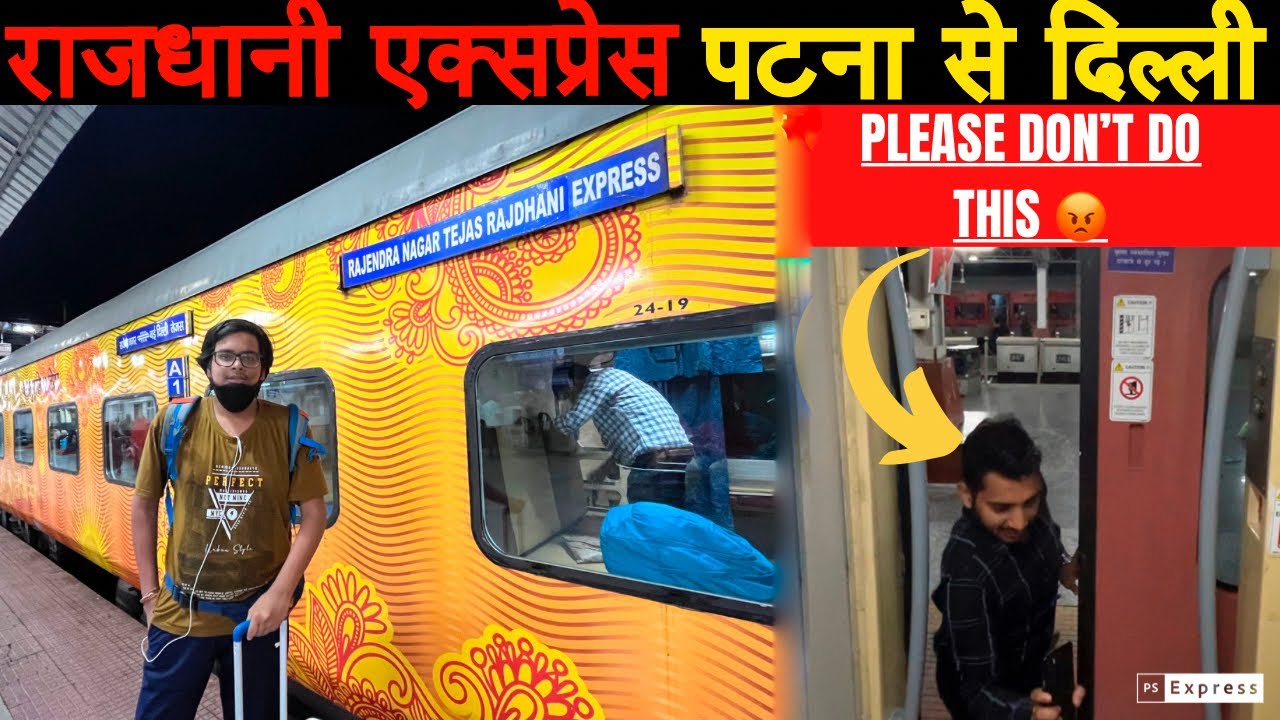 CHATT POOJA Special PATNA Tejas RAJDHANI Express Journey In 3rd AC ...