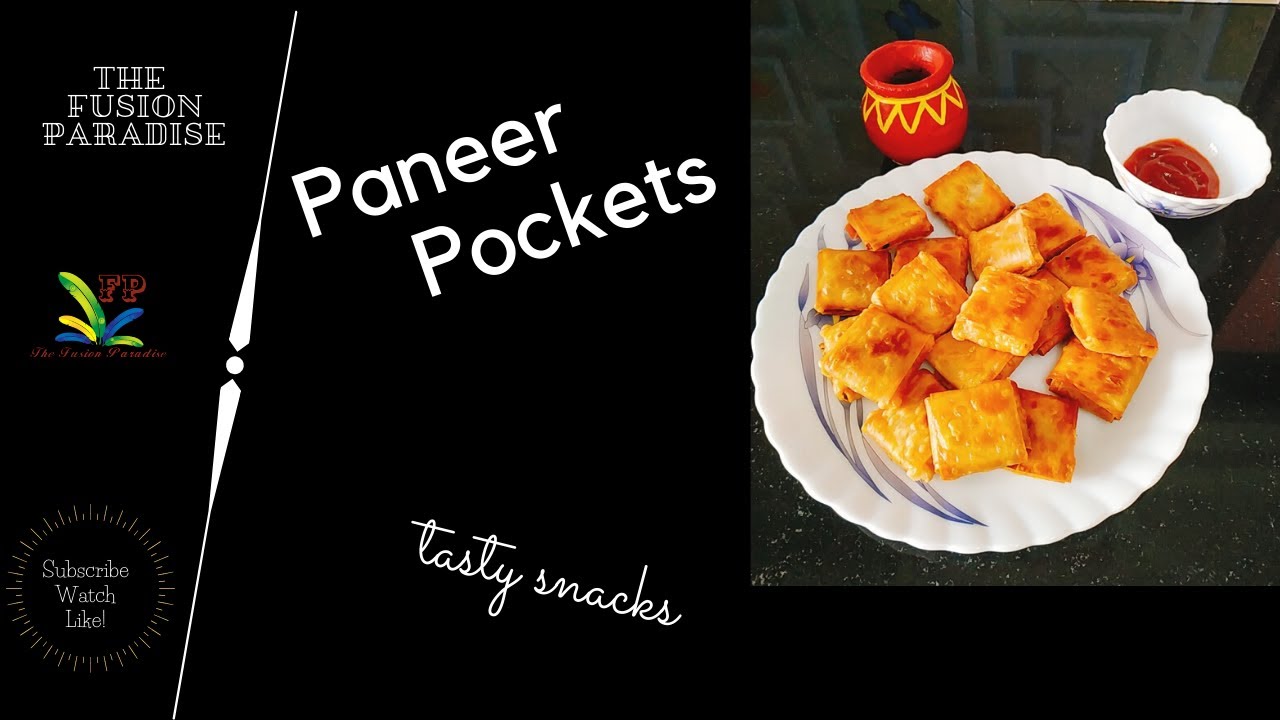 Paneer Pockets / പനീർ പോക്കറ്റ്‌സ്‌ /Tasty Snacks / Ep - 8 - YouTube