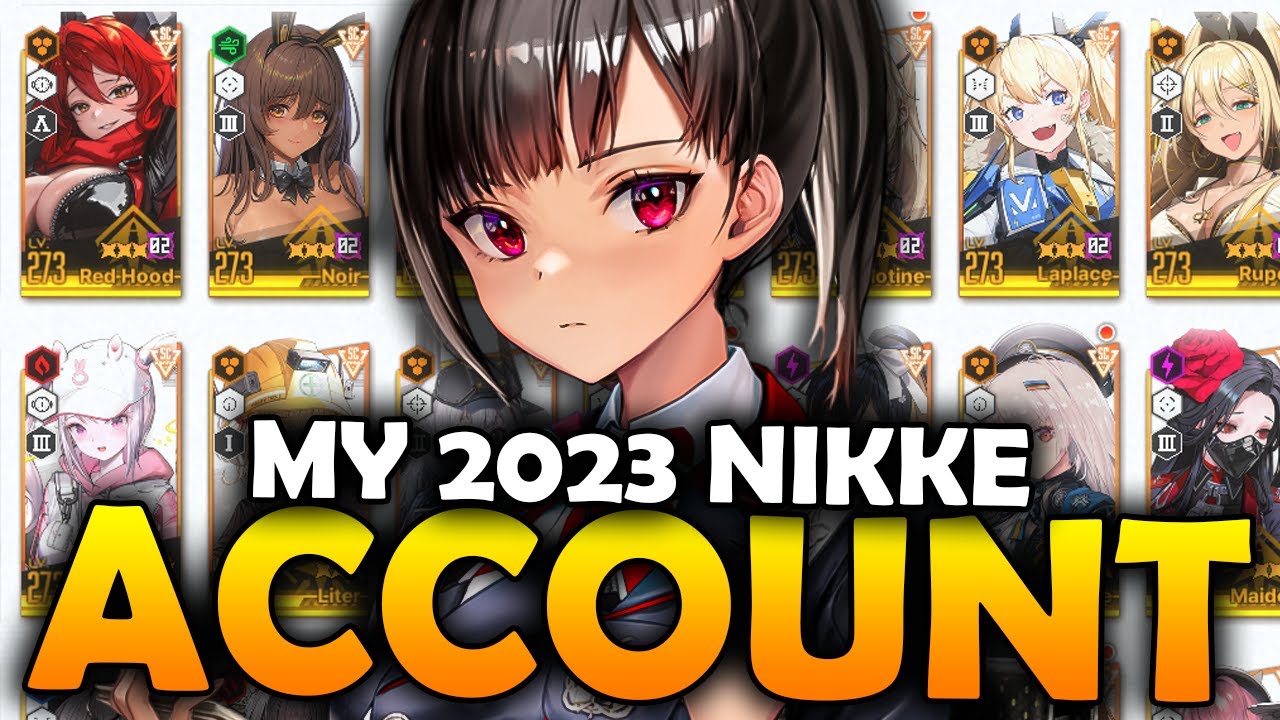 My OFFICIAL 2023 NIKKE Account! - YouTube
