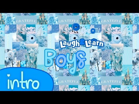 Laugh and Learn Presents Boys Theme song Intro - YouTube