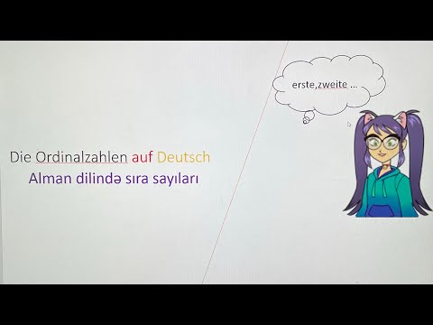 Alman dili, A1 - Dərs 9 | die Ordinalzahlen | sıra sayıları
