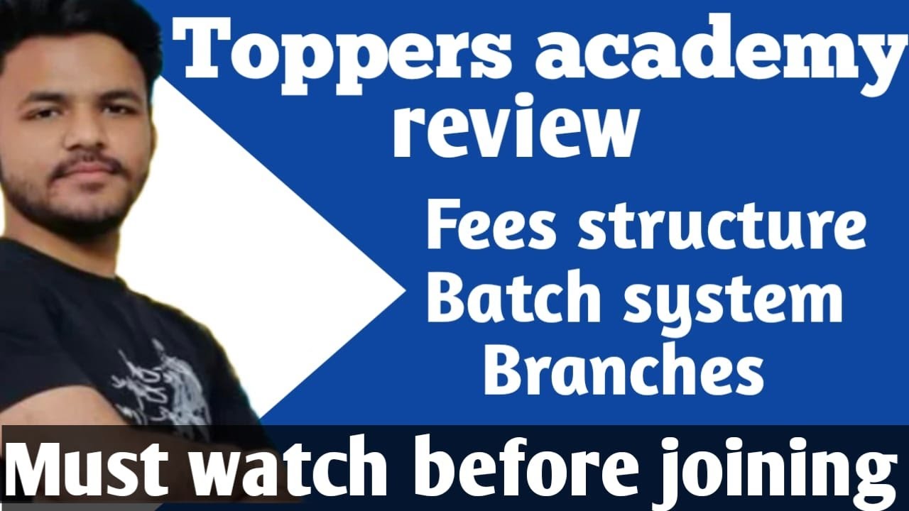 toppers academy review | review of coaching for IIT JEE neet NTSE - YouTube