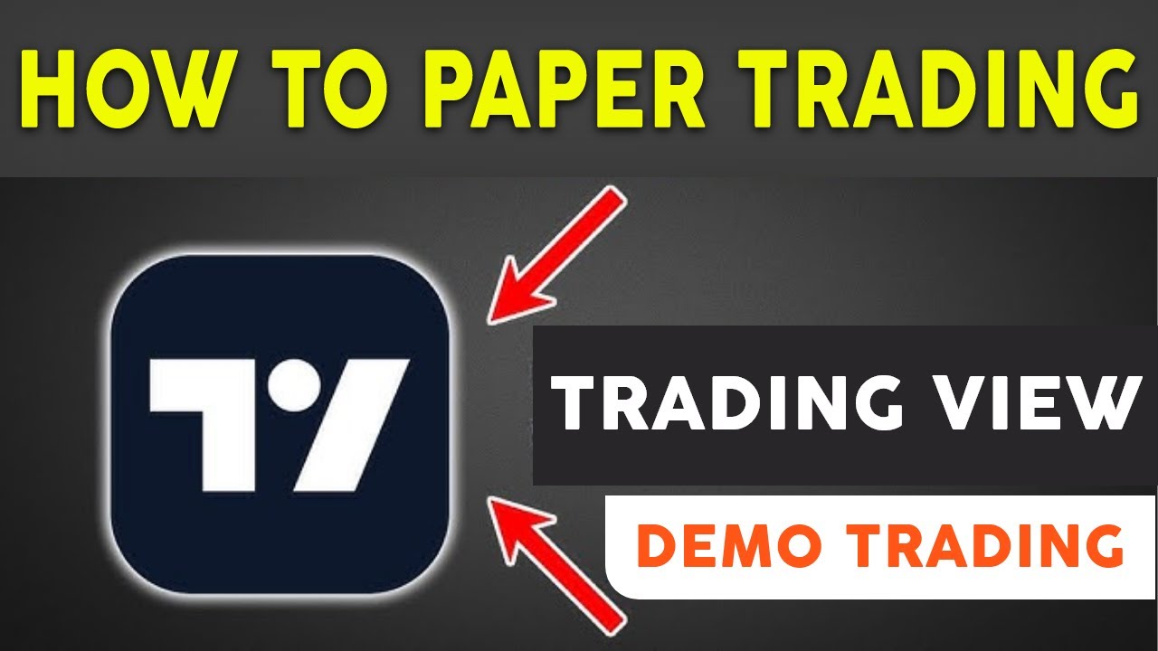 Tradingview paper trading | demo trading | Class 2 #tradingview - YouTube